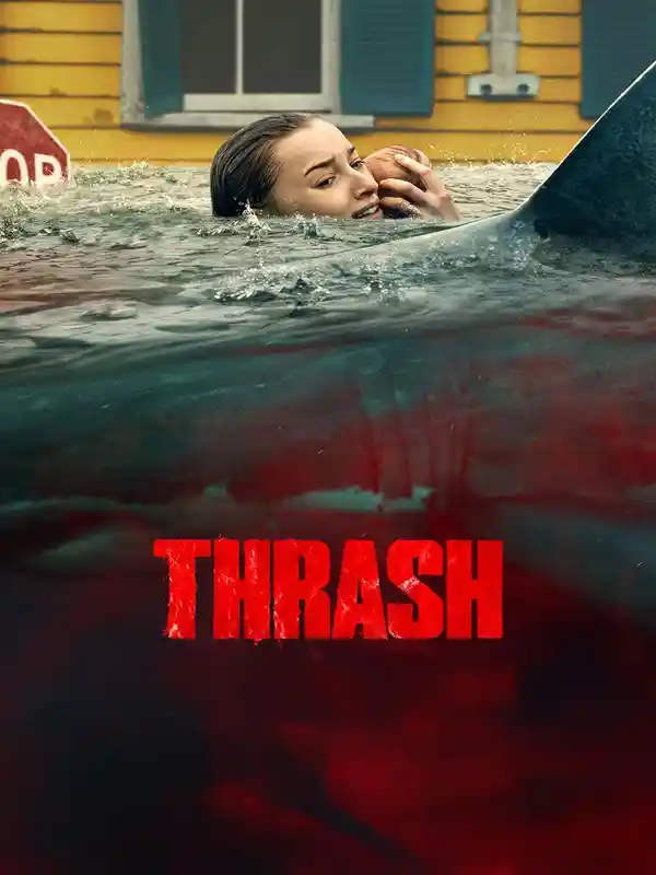 مشاهدة فيلم Thrash 2026 مترجم - سيملا